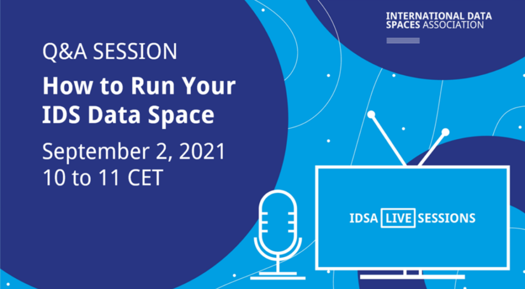 IDSA Live Session: How to Run Your IDS Data Space - TRUSTS